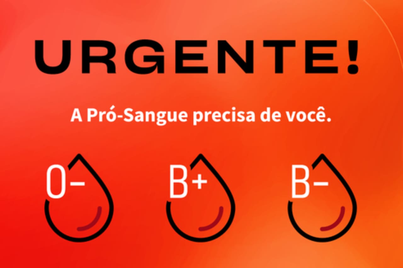 Fundação Pró-Sangue está precisando de doadores O e B NEGATIVO e B POSITIVO